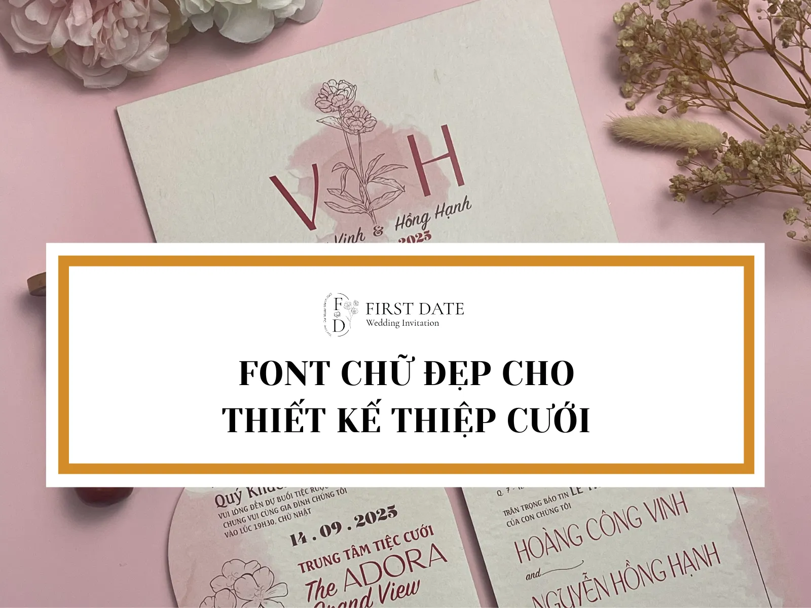 Font Chữ đẹp Cho Thiết Kế Thiệp Cưới Sự Lựa Chọn Hoàn Hảo Thiệp Cưới First Date Đơn Giản